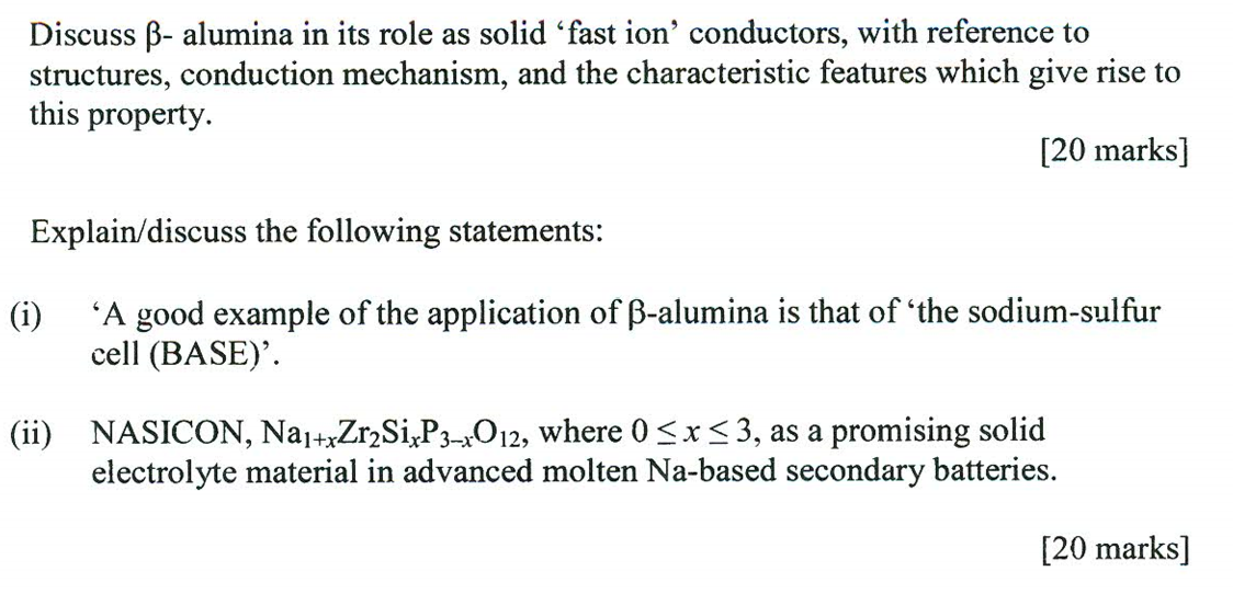 Solved Discuss β - alumina in its role as solid 'fast ion' | Chegg.com