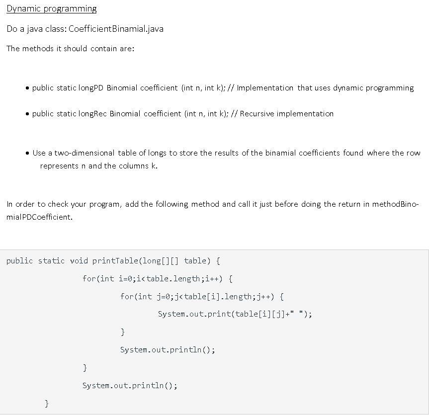 Solved Dynamic programming Do a java class: Coefficient | Chegg.com