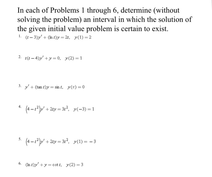 Solved In each of Problems 1 through 6, determine (without | Chegg.com