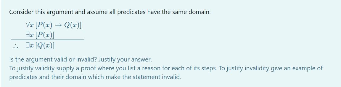 Solved Consider this argument and assume all predicates have | Chegg.com
