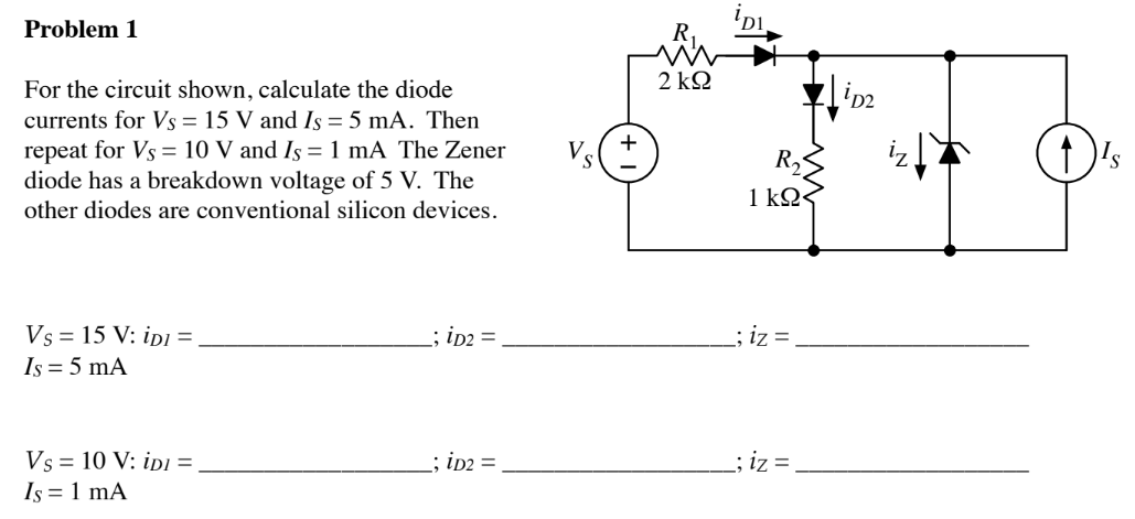 Solved Problem 1 For the circuit shown, calculate the diode | Chegg.com