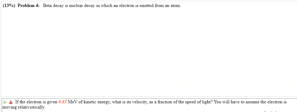 Solved (13\%) Problem 4: Beta decay is nuclear decay in | Chegg.com