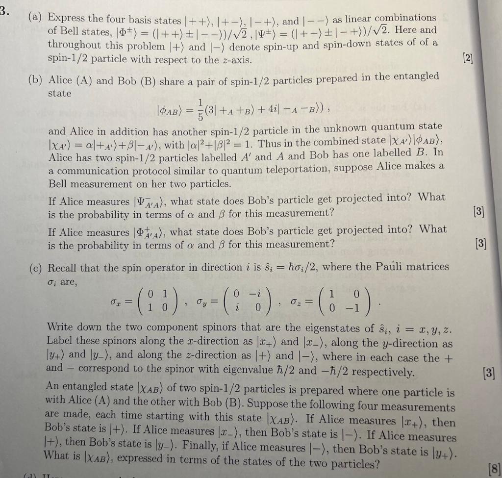 Solved a) Express the four basis states ∣++ ,∣+− ,∣−+ , and | Chegg.com