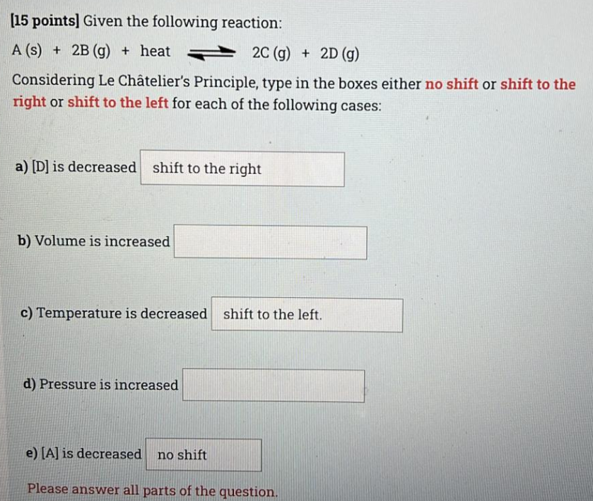 [15 points] Given the following reaction: A(s)+2 B( | Chegg.com