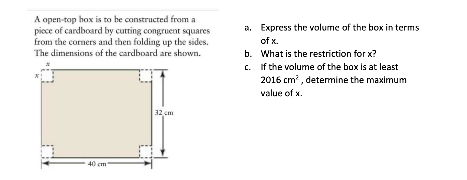 Solved A open-top box is to be constructed from a piece of | Chegg.com