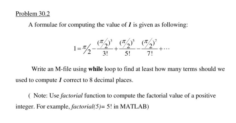 Solved Problem 30.2 A formulae for computing the value of 1 | Chegg.com