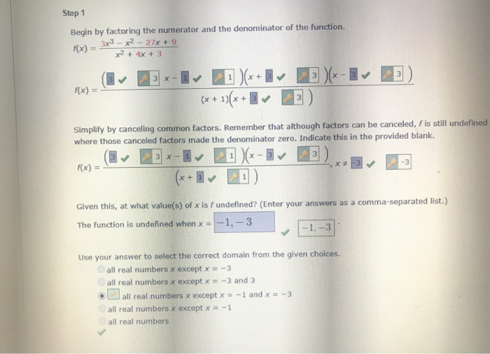 Solved Step 1 Begin by factoring the numerator and the | Chegg.com