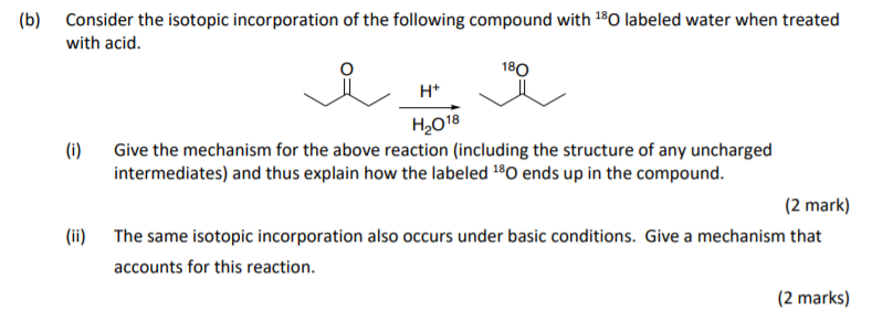 Solved Consider the isotopic incorporation of the following | Chegg.com