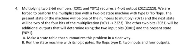 Solved 4. Multiplying two 2-bit numbers (XOX1 and YOY1) | Chegg.com