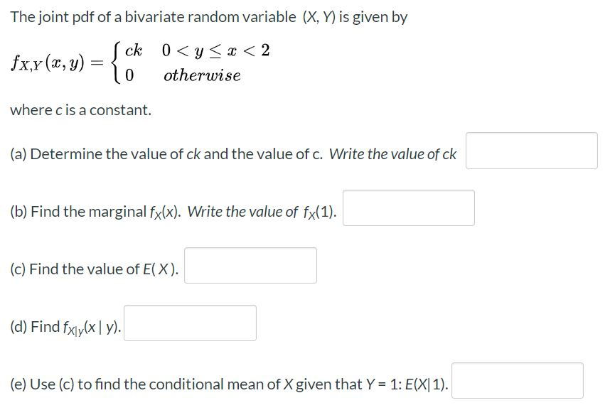 Solved The joint pdf of a bivariate random variable (X, Y) | Chegg.com