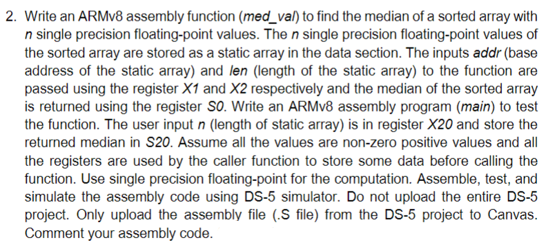 Solved Write an ARMv8 ﻿assembly function (med_val) ﻿to find | Chegg.com