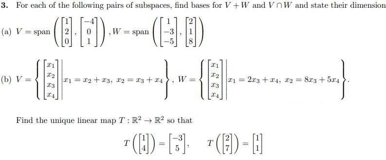 Solved 3. For each of the following pairs of subspaces, find | Chegg.com