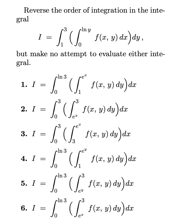 Solved Reverse the order of integration in the | Chegg.com