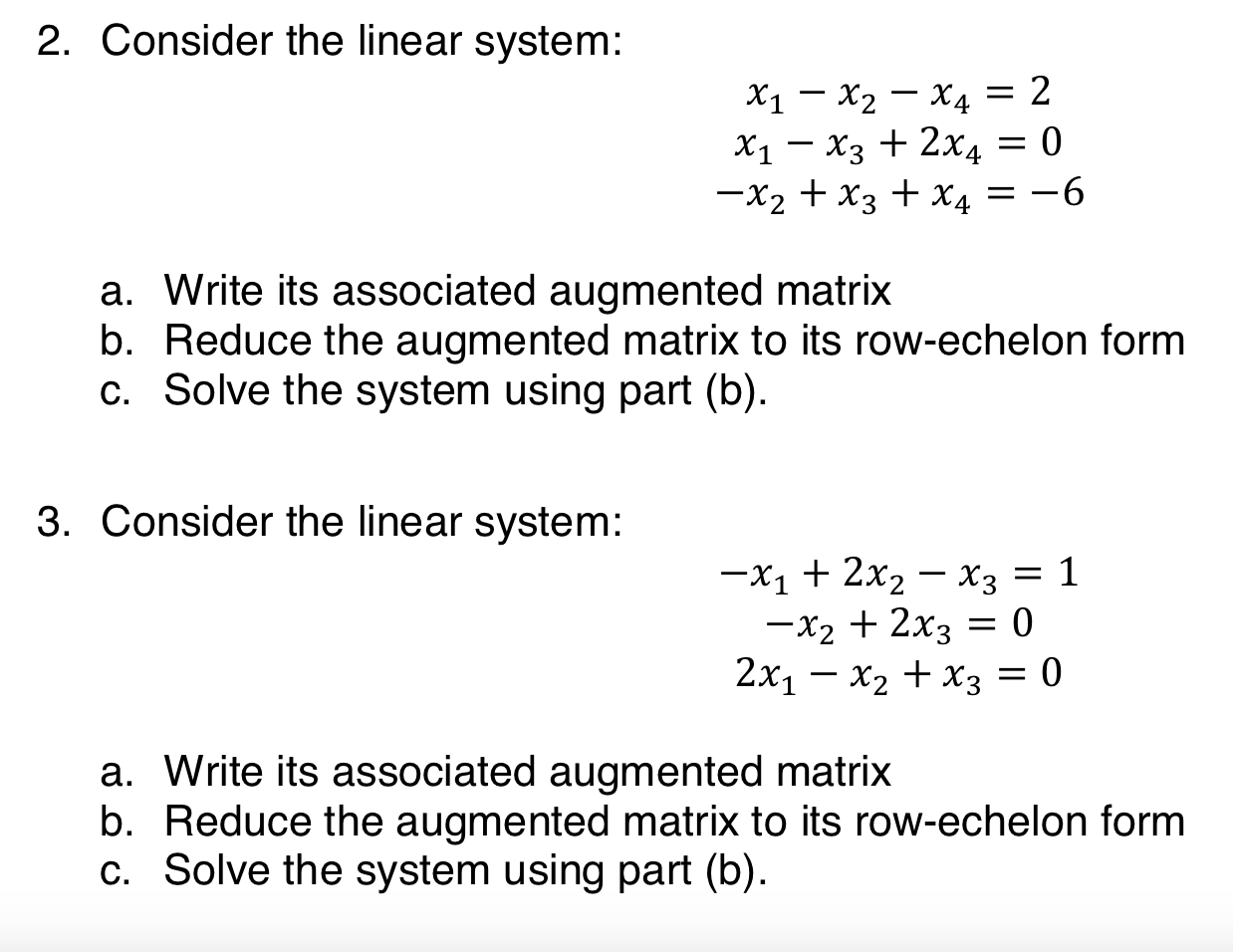 Solved 2. Consider the linear system: | Chegg.com