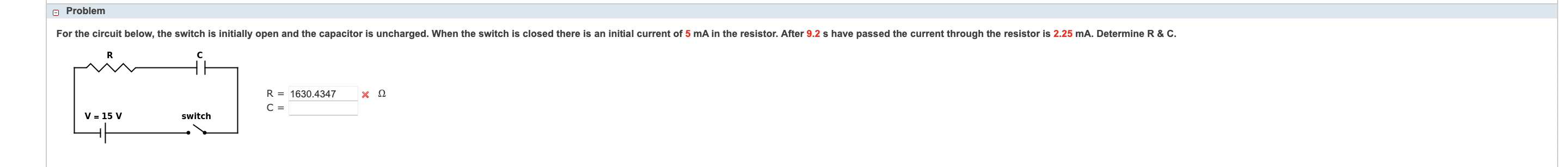 \begin{tabular}{l|l} R=1630.4347 & ×Ω \\ C= & | Chegg.com