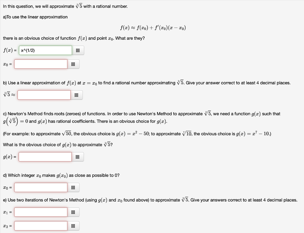 Solved In this question, we will approximate 25 with a | Chegg.com