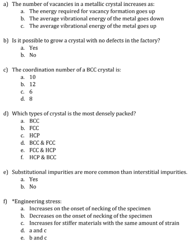 Solved a) The number of vacancies in a metallic crystal | Chegg.com