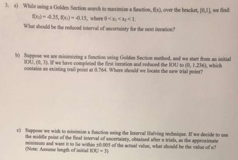 3. a) While using a Golden Section search to maximize | Chegg.com