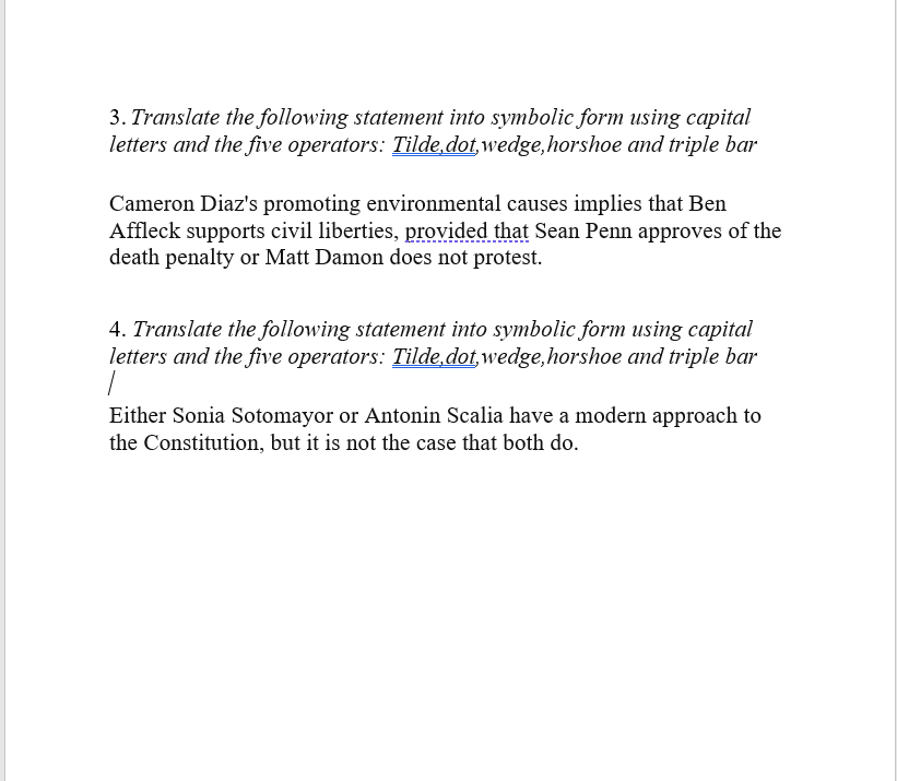 Solved 3. Translate the following statement into symbolic | Chegg.com