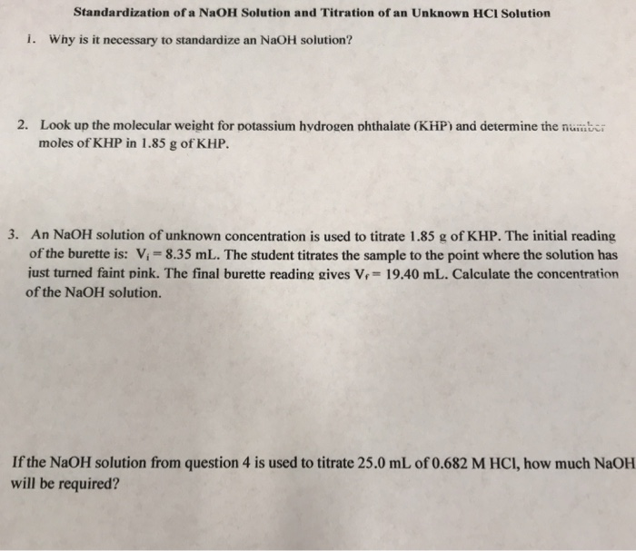 Solved Standardization of a NaOH Solution and Titration of | Chegg.com