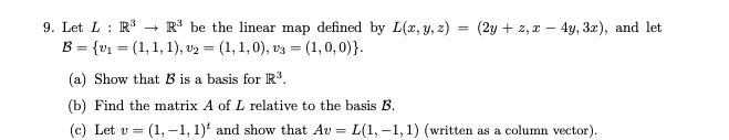 Solved Let L:R3→R3 ﻿be the linear map defined by | Chegg.com