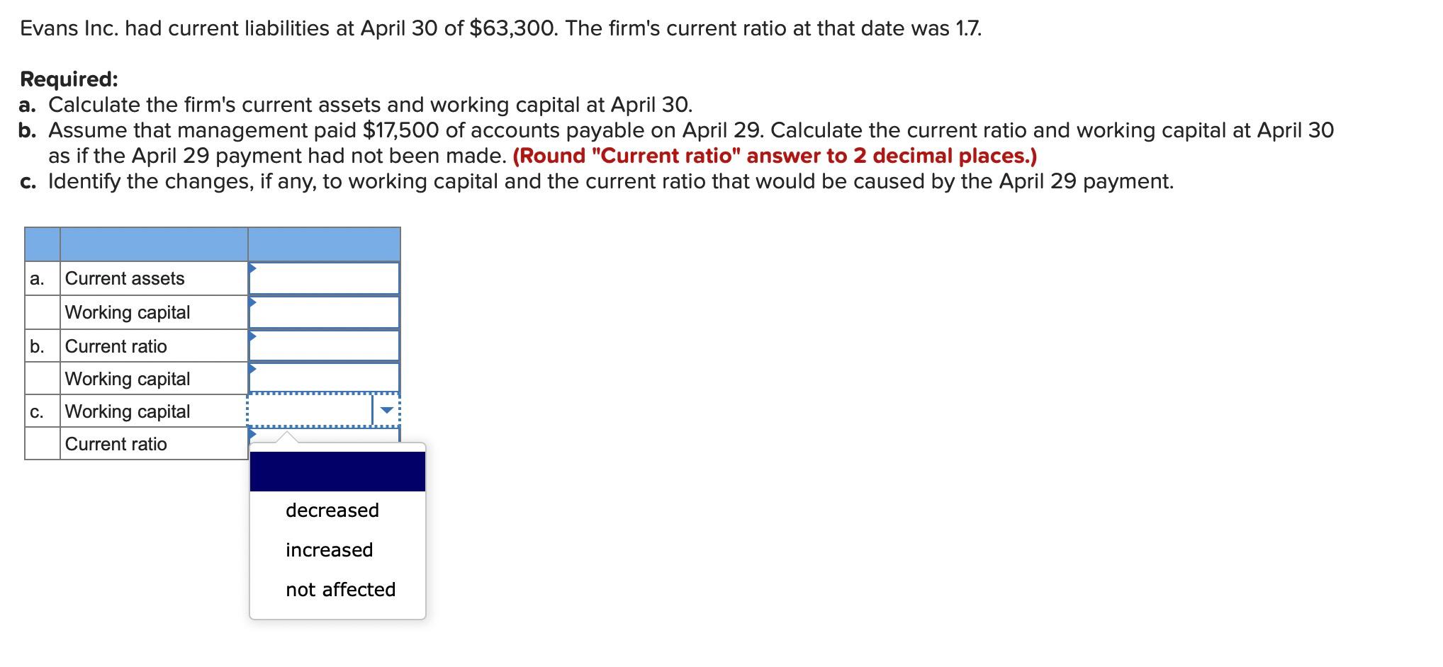 Solved Evans Inc. had current liabilities at April 30 of | Chegg.com
