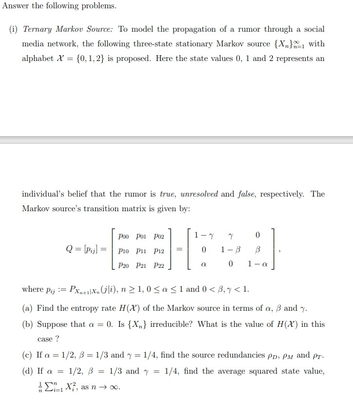 Solved Answer the following problems. (i) Ternary Markov | Chegg.com