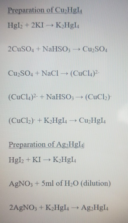 Preparation of CuHgl. HgI2 +2KIK Hgla 2CuSO4 + NaHSO3 | Chegg.com