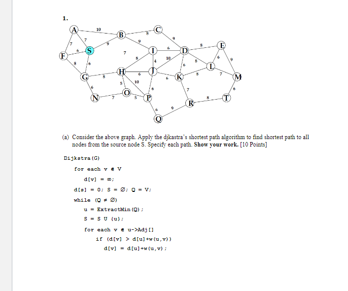Solved 1. 10 c В. 9 E 6 7 D B I 4 İ 10 T 6 6 (K 10 7 R (a) | Chegg.com