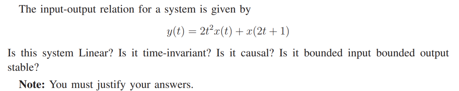 Solved The input-output relation for a system is given by | Chegg.com
