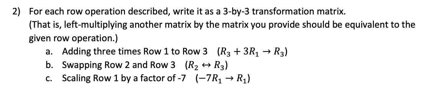 Solved code class="asciimath">For each row operation | Chegg.com