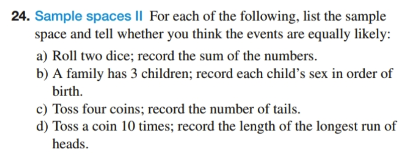 Solved 24. Sample spaces II For each of the following, list | Chegg.com
