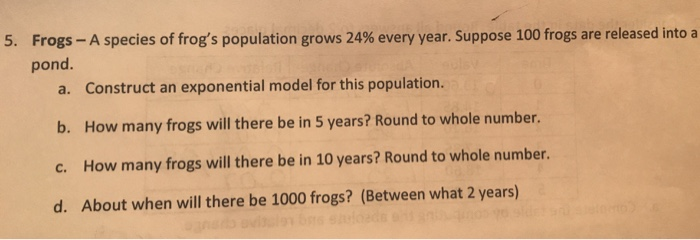 Solved Frogs-A species of frog's population grows 24% every | Chegg.com
