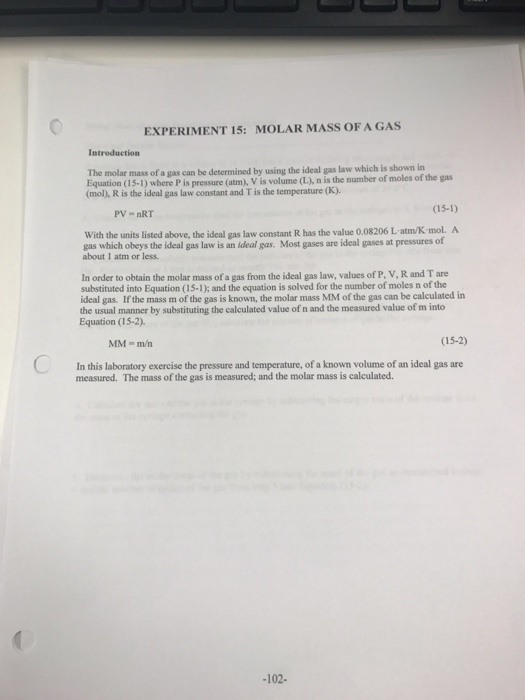 Solved EXPERIMENT 15: MOLAR MASS OF A GAS Introduction mass | Chegg.com