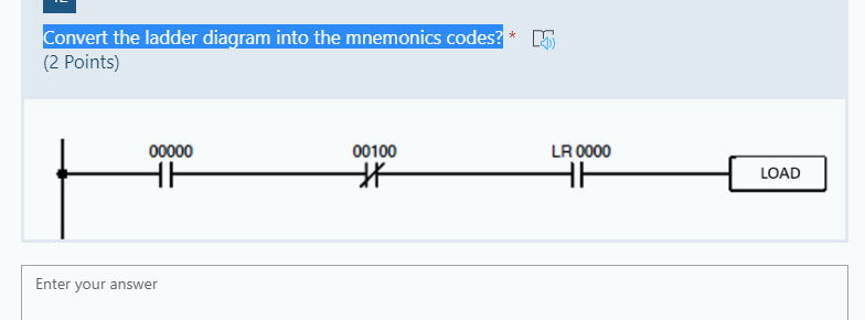 Solved sk m Convert the ladder diagram into the mnemonics | Chegg.com