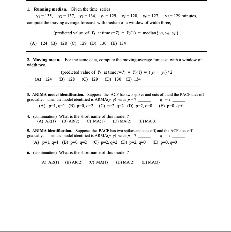 Solved 1. Running median. Given the time series | Chegg.com