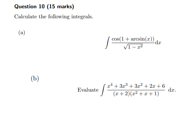 Solved Calculate the following integrals. (a) | Chegg.com