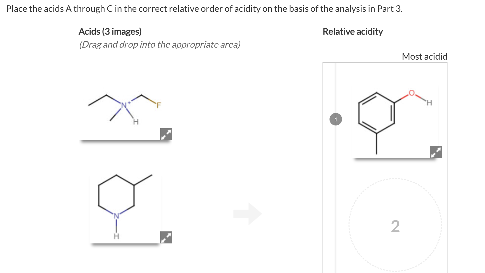 Solved Place the acids A through C ﻿in the correct relative | Chegg.com