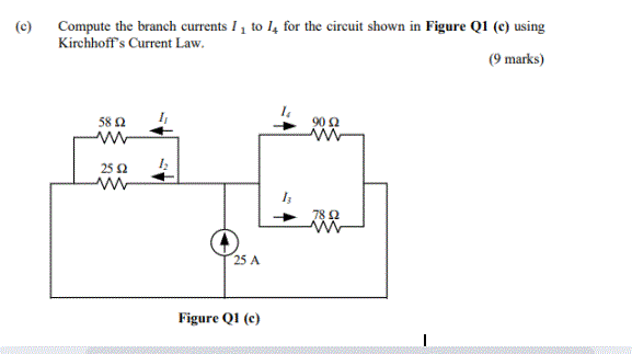 Solved () Compute the branch currents I, to 14 for the | Chegg.com