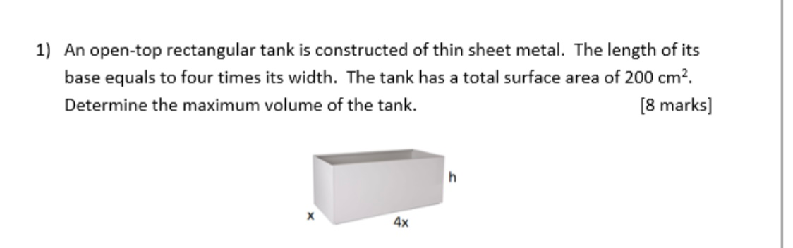 Solved 1) An open-top rectangular tank is constructed of | Chegg.com