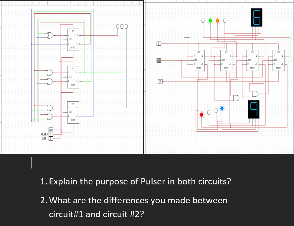 Solved 1. Explain the purpose of Pulser in both circuits? 2. | Chegg.com