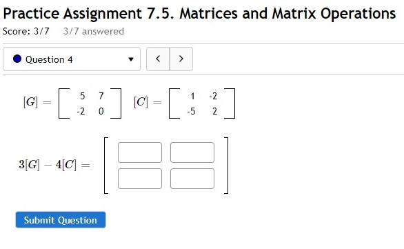 Solved Practice Assignment 7.5. Matrices and Matrix | Chegg.com
