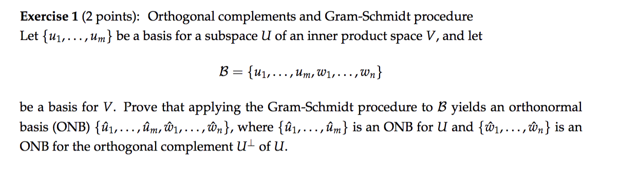 Solved Exercise 1 (2 points): Orthogonal complements and | Chegg.com