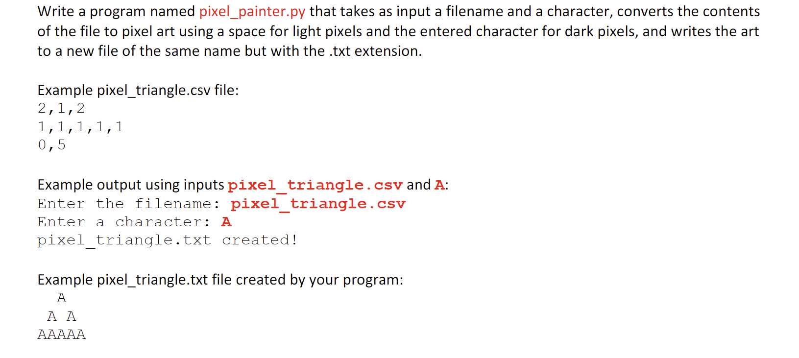 Solved Write a program named pixel_painter.py that takes as | Chegg.com