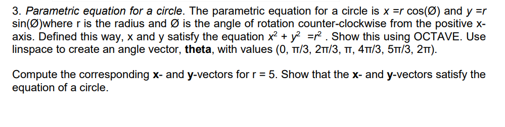 Solved 3. Parametric equation for a circle. The parametric | Chegg.com