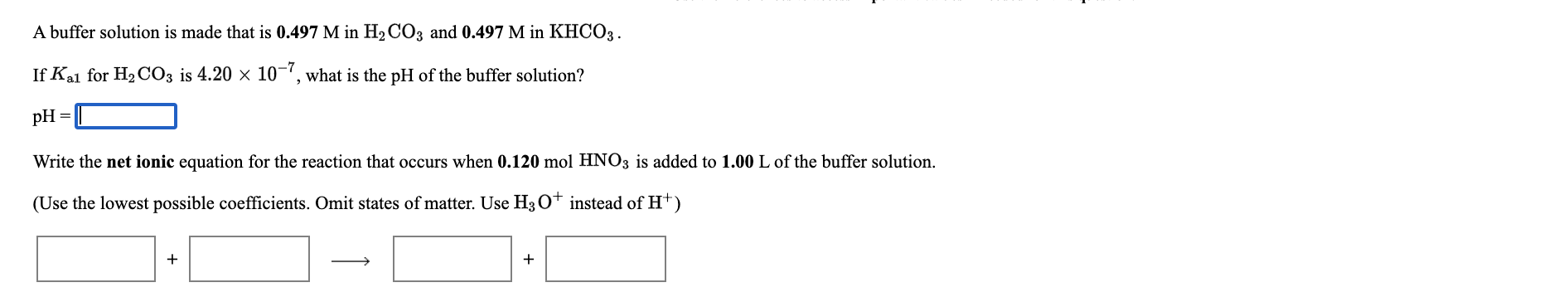 Solved A buffer solution is made that is 0.497 M in H2CO3 | Chegg.com