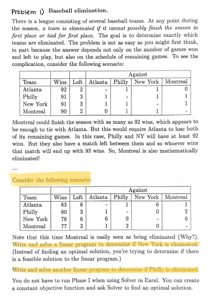 Solved Problem 1) Baseball elimination. There is a league | Chegg.com