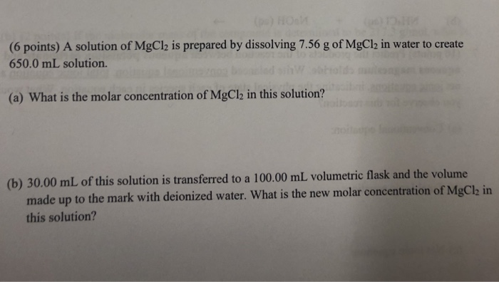 Solved (6 points) A solution of MgCl2 is prepared by | Chegg.com
