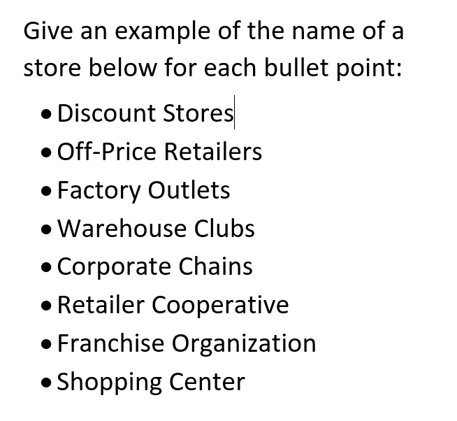 Solved Give an example of the name of a store below for each | Chegg.com