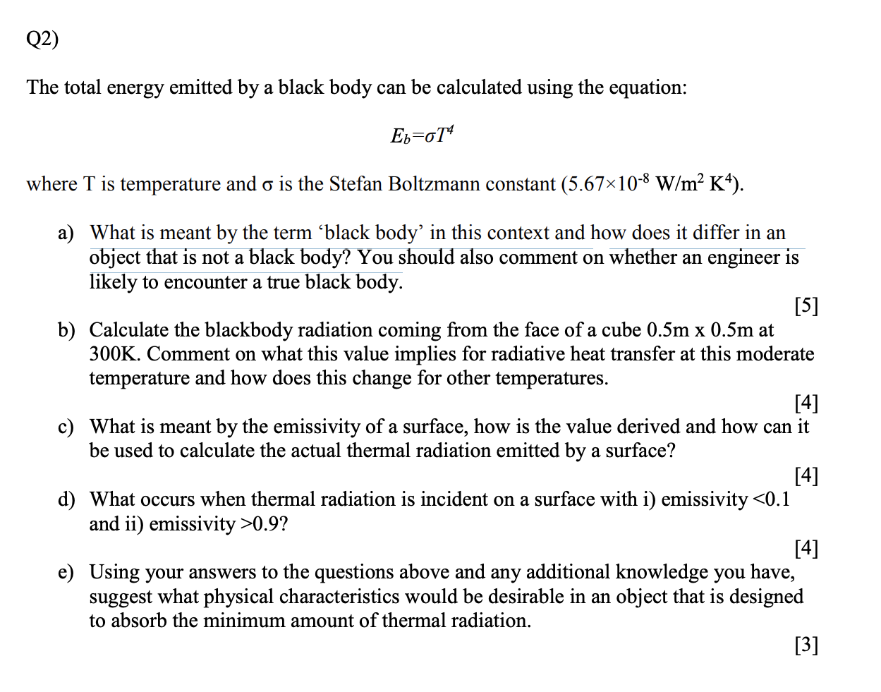 Solved Q2) The total energy emitted by a black body can be | Chegg.com